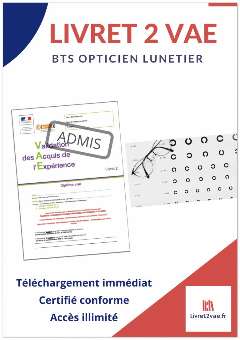 Livret 2 VAE BTS - Opticien Lunetier ref(AFF251022ALEBOU) - Livret2vae.fr