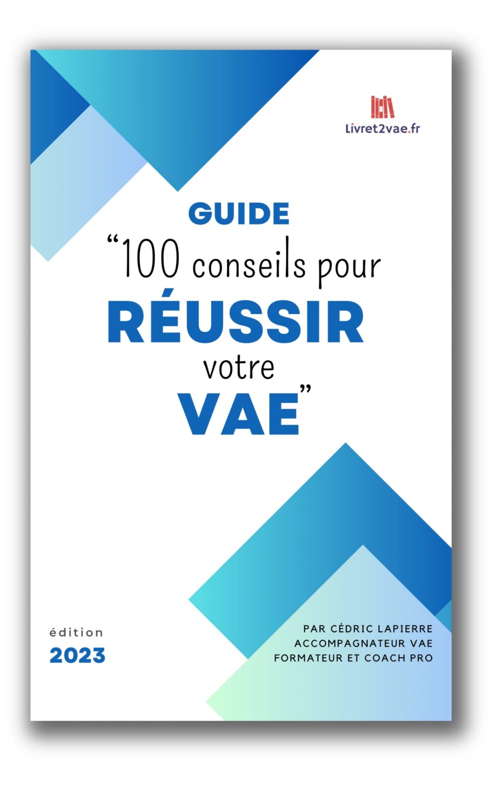 Livret 2 VAE remplis, validés et conformes à télécharger - Livret2vae.fr